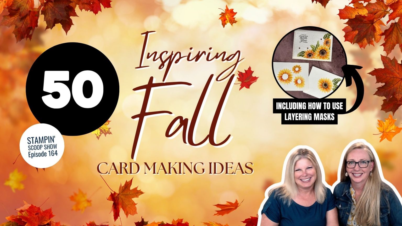 Inspiring Fall Card Making Ideas - Stampin Scoop #164